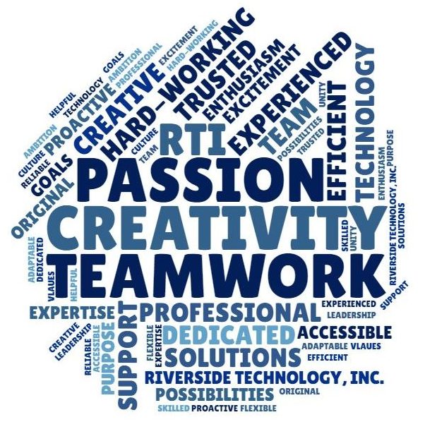 RTI Values: Passion, Creativity, & Teamwork | Riverside Technologies, Inc.